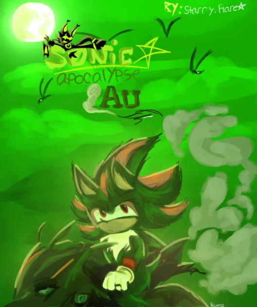 Sonic APOCALYPSE au for starry - ibisPaint