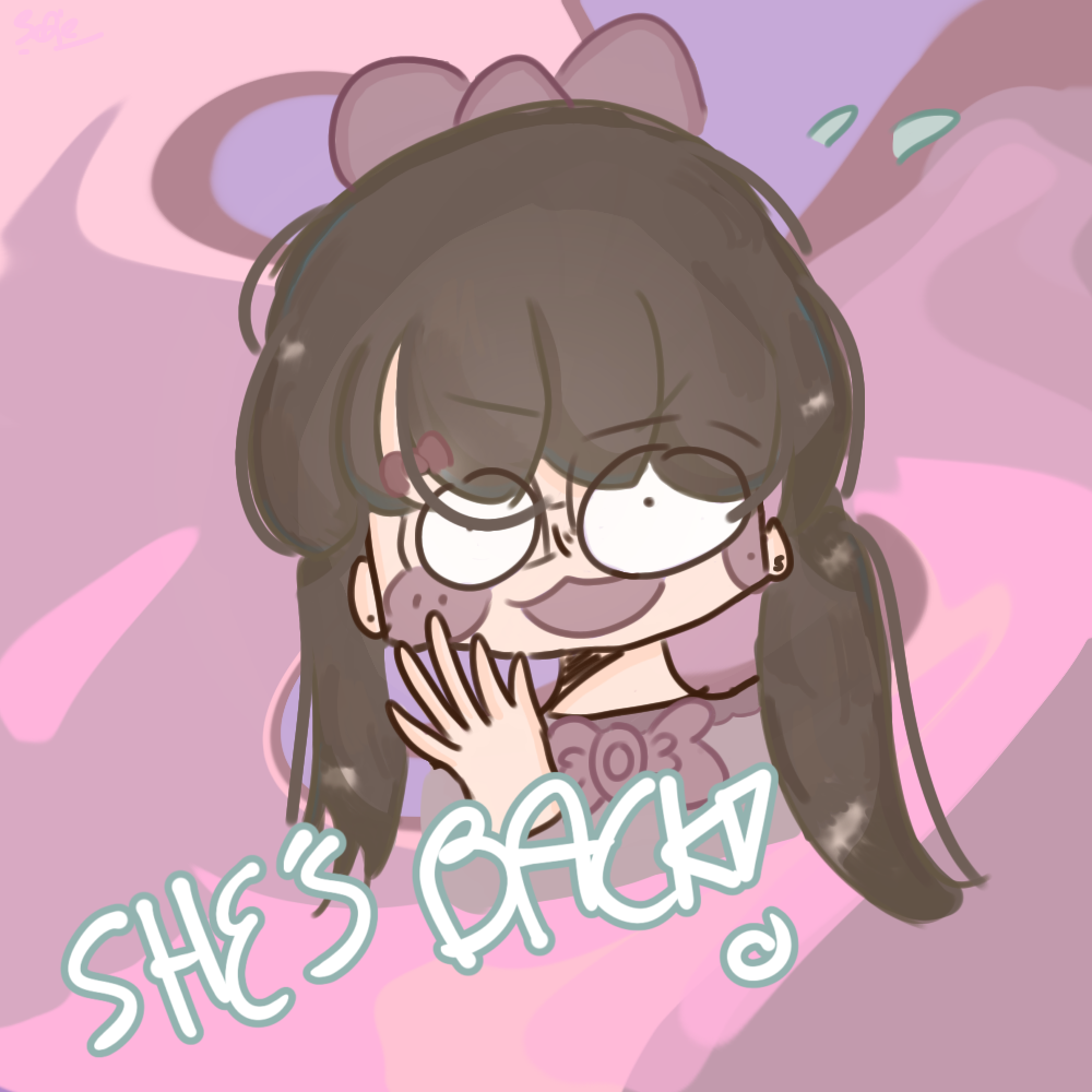 SHES BACK!!!! - ibisPaint