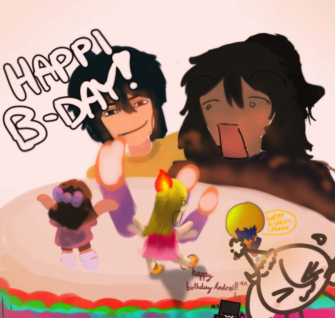 HAPPY BDAY ANDREI! - ibisPaint