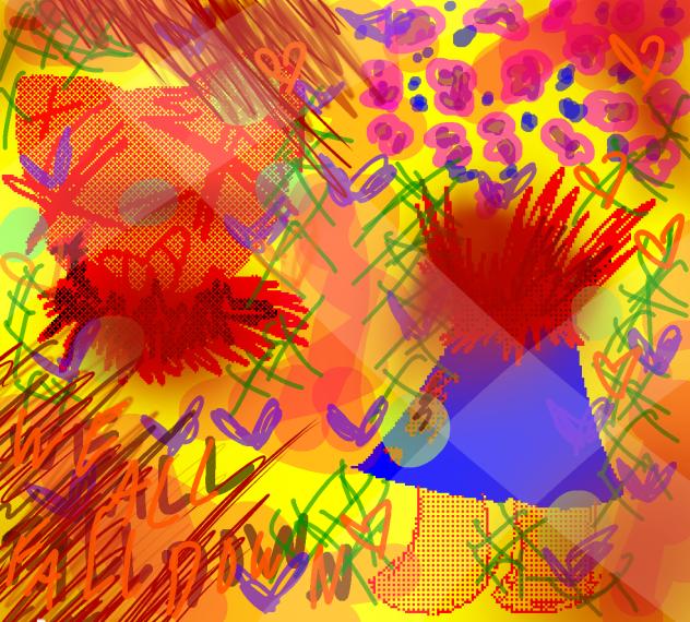 WE ALL FALL DOWN - ibisPaint