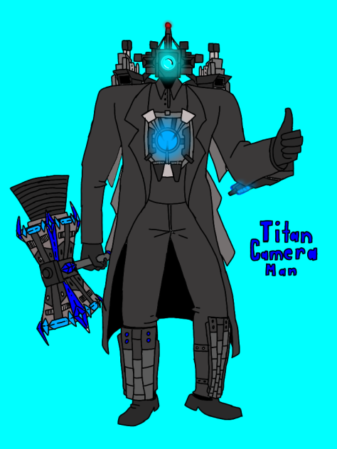 Upgraded Titan Cameraman - ibisPaint