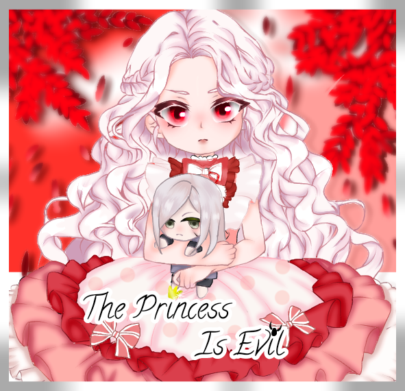 The Princess Is Evil - ibisPaint