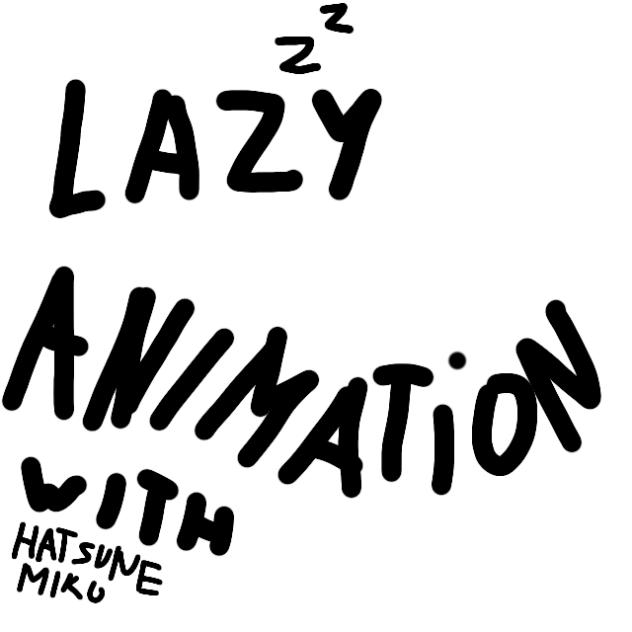 Lazy animation with Hatsune Miku - ibisPaint