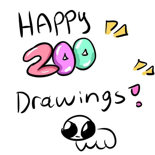 HAPPY 200TH DRAWING! 🎉 - ibisPaint