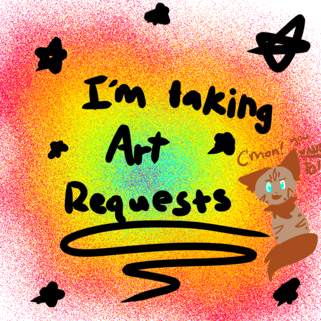 I’m taking art requests!!! - ibisPaint