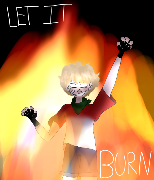 Let it burn ! - ibisPaint