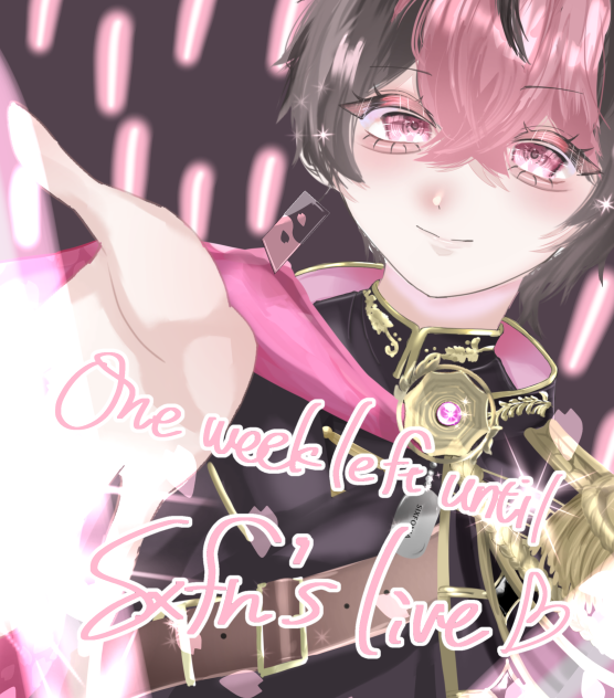 One week left until sxfn's live.ᐟ.ᐟ - ibisPaint