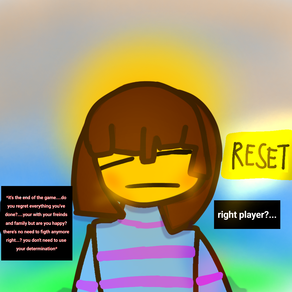 how it feels when Undertale end. - ibisPaint