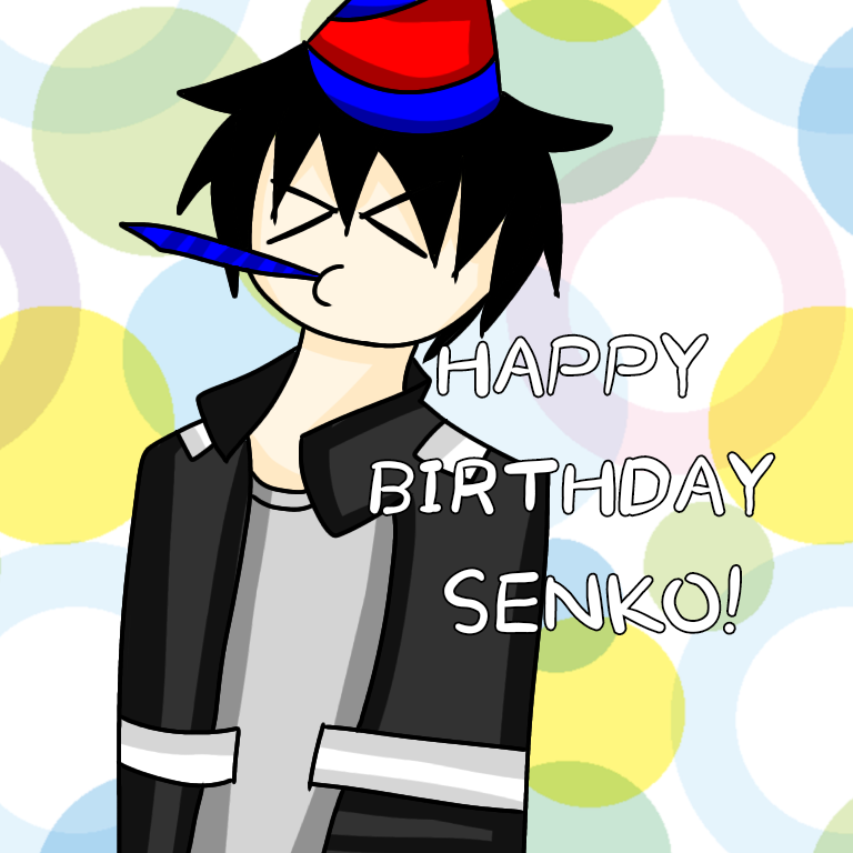 Happy Birthday Senko! - ibisPaint