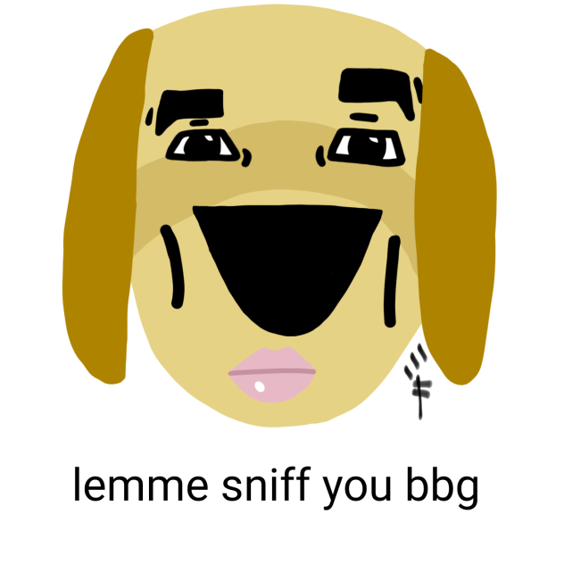 lemme sniff you bbg 💀😭 - ibisPaint