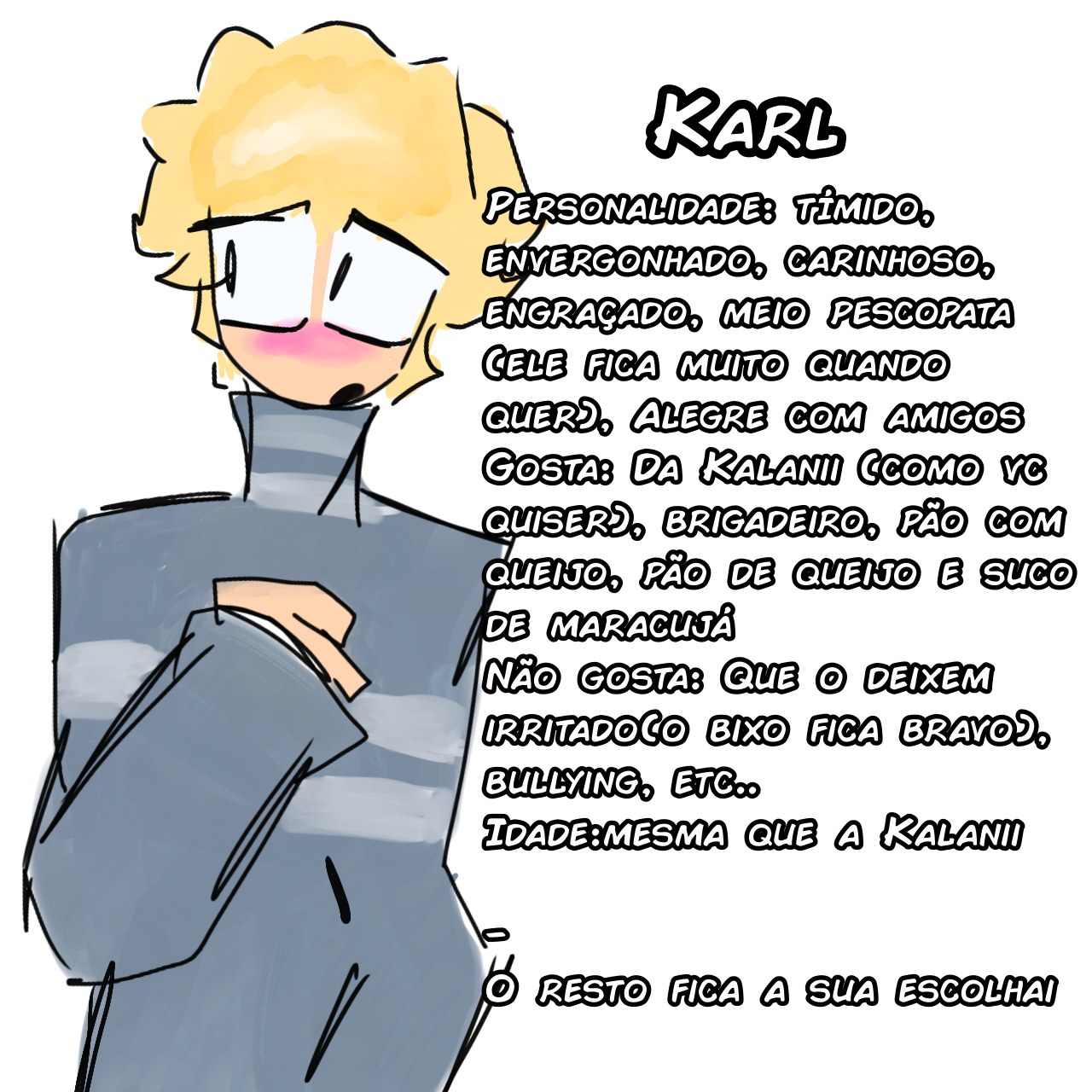 Karl - Amigo pra Kalanii! - ibisPaint