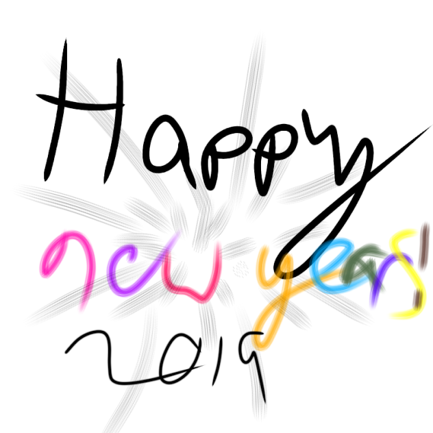 HAPPY NEW YEARS! '2019' - ibisPaint