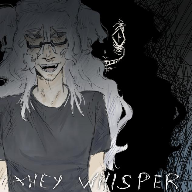 THEY WHISPER - ibisPaint