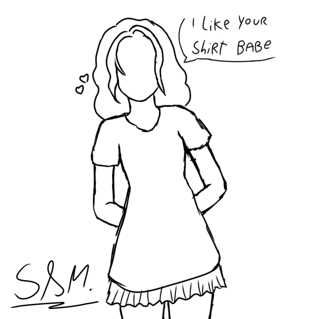 I like your shirt babe - ibisPaint