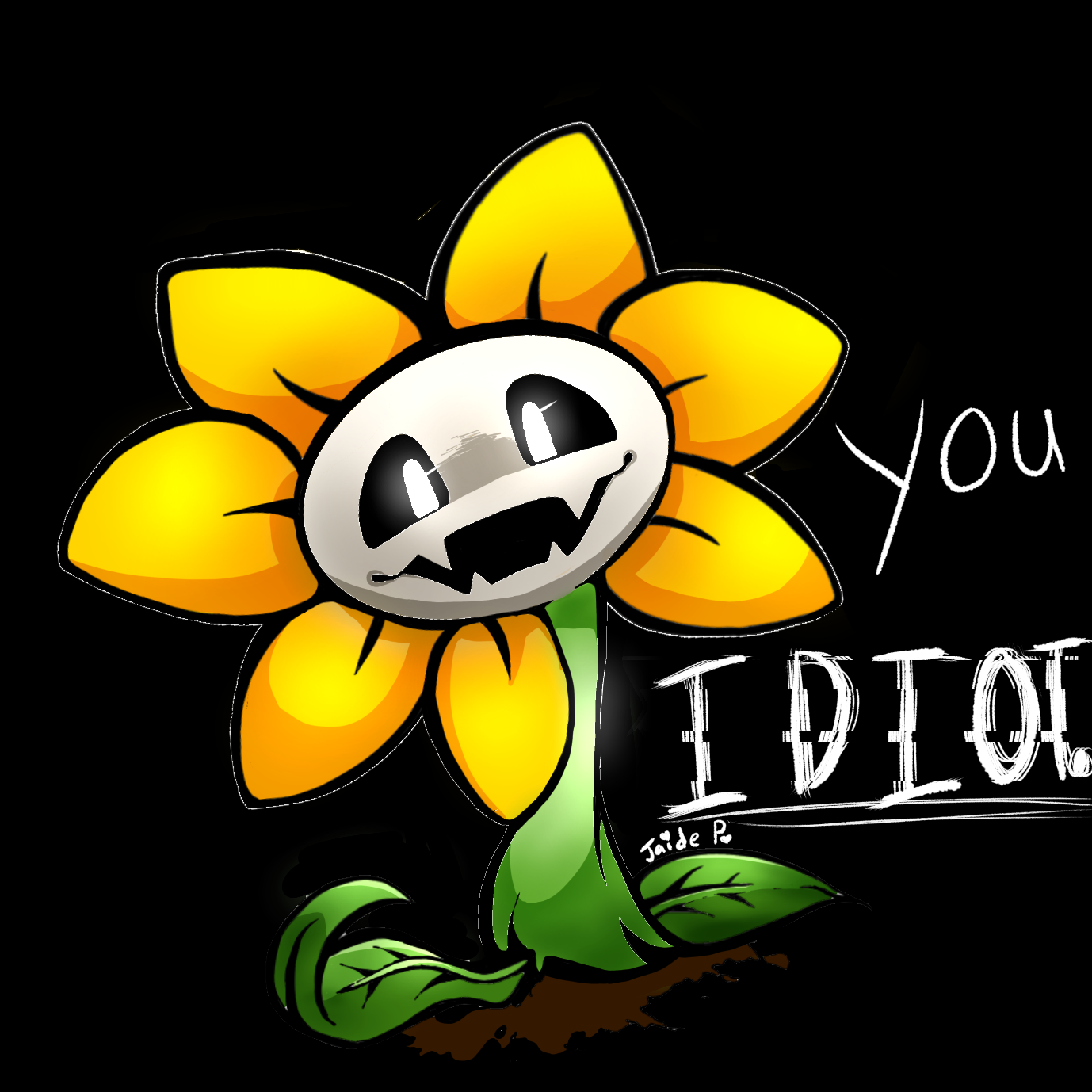 Flowey- YOU IDIOT. - ibisPaint