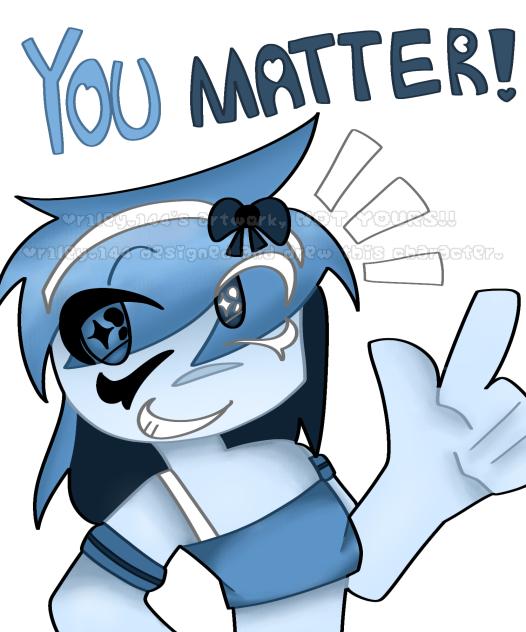 you matter ! - ibisPaint