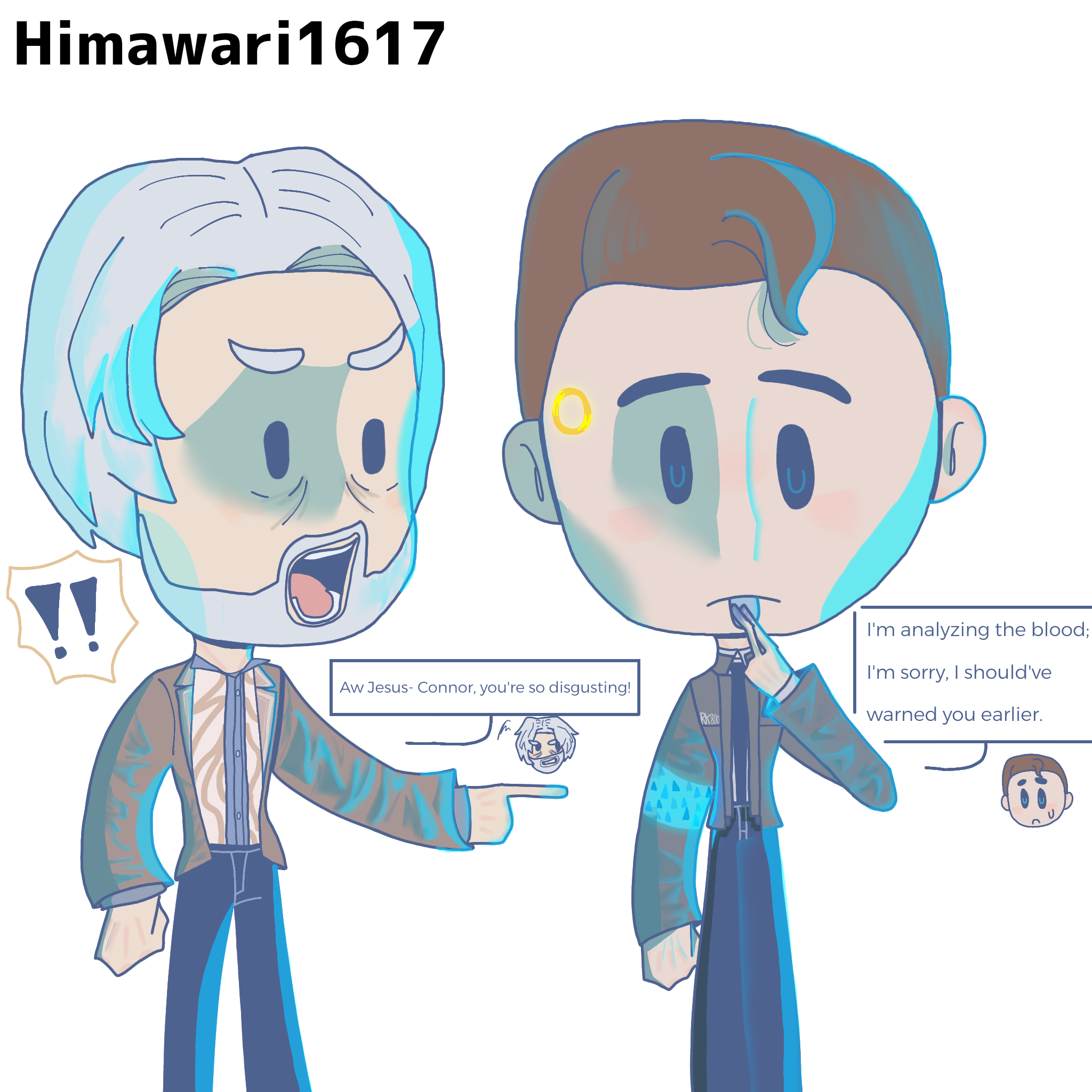 STOP LICKING THAT BLUE BLOOD CONNOR- - ibisPaint
