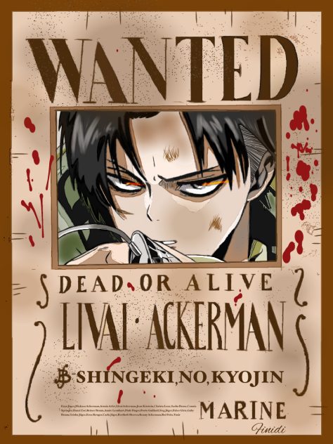 WANTED x Livaï Ackerman - ibisPaint