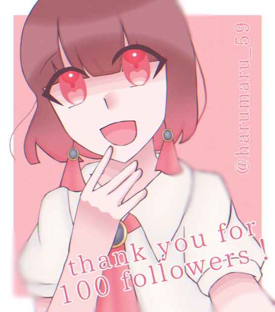 thank you for 100 followers！ - ibisPaint