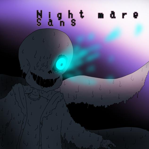 Night mare Sans！ from underverse - ibisPaint