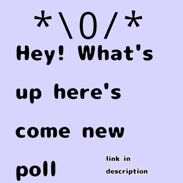 My 2nd Poll - ibisPaint