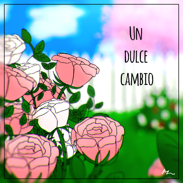 Un dulce cambio - ibisPaint