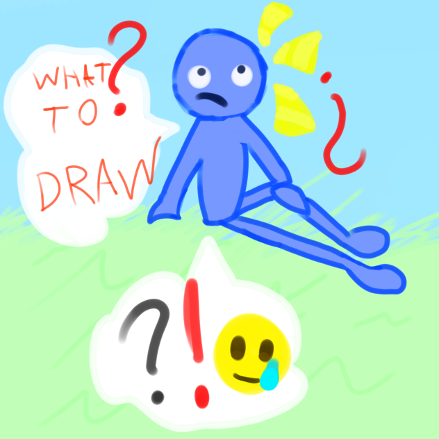 IDK WHAT TO DRAW - ibisPaint