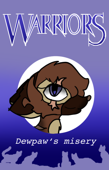 Dewpaw‘s misery - ibisPaint