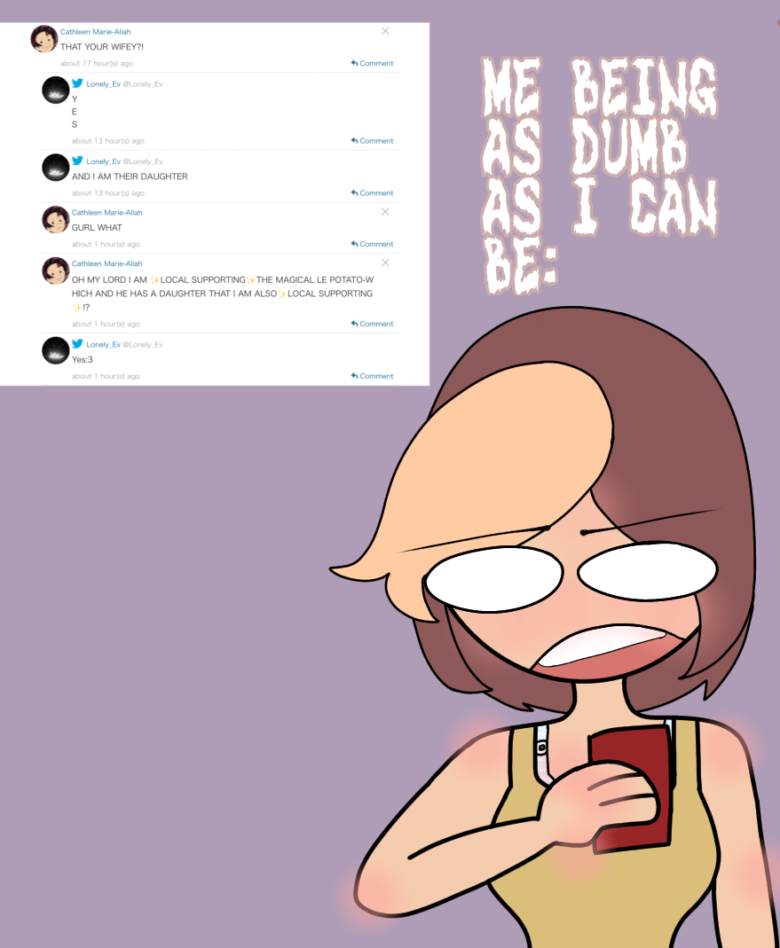 ME BEING AS DUMB AS I CAN BE - ibisPaint