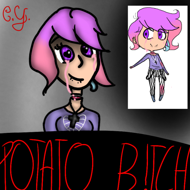 P0tat0 B!tch from Google+ - ibisPaint
