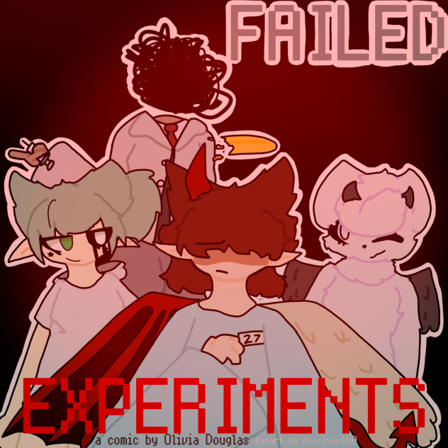Failed Experiments Fanart - ibisPaint