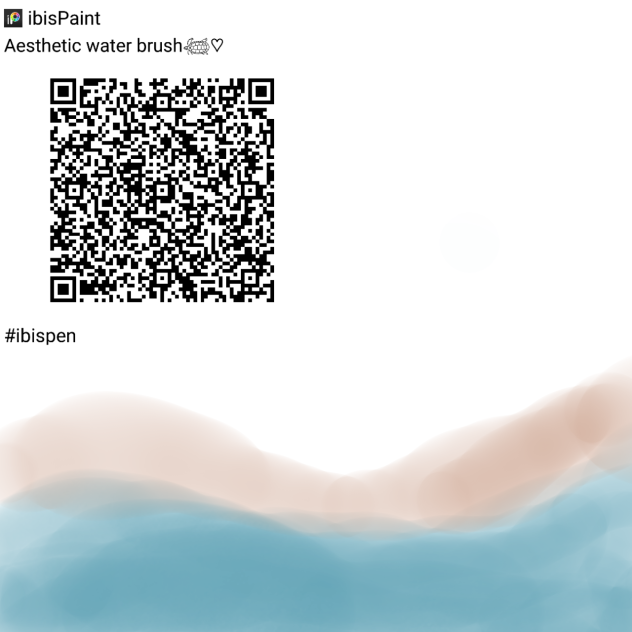 water Aesthetic brush ♡ - ibisPaint