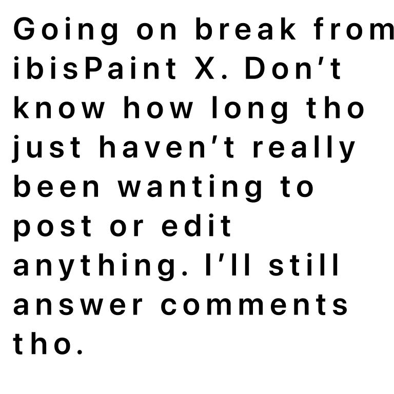 On break - ibisPaint