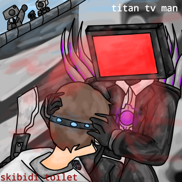 titan tv man vs skibidi toilet - ibisPaint