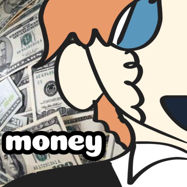 MONEYYYY 💸💸💸💴💷💶💵💰🤑💲 - ibisPaint