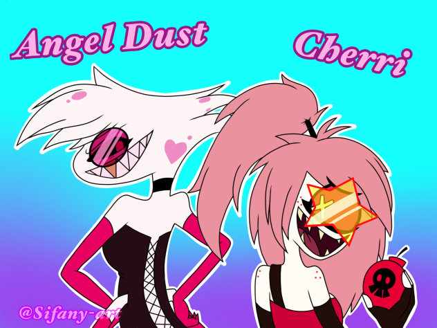 Angel dust and Cherri - ibisPaint