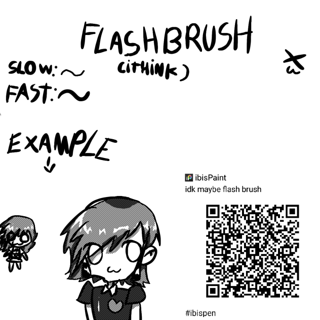 idk maybe flash brush - ibisPaint