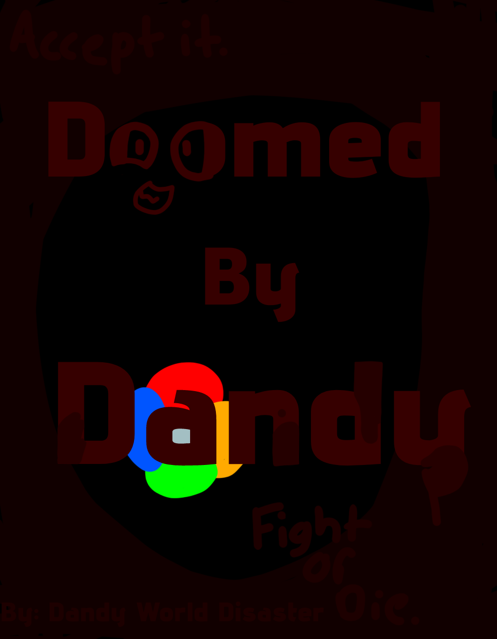 Doomed By Dandy - ibisPaint