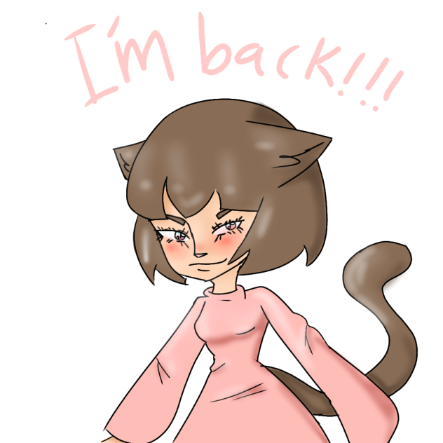 I'm Back!! - ibisPaint