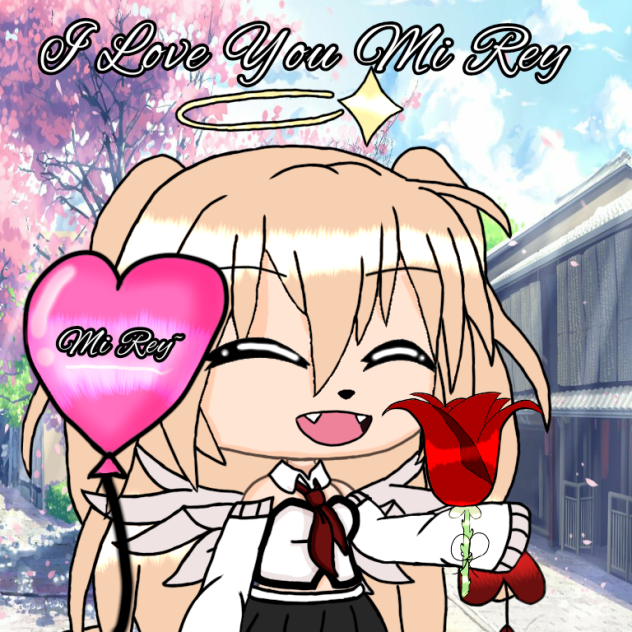 I Love You Mi Rey~ - ibisPaint