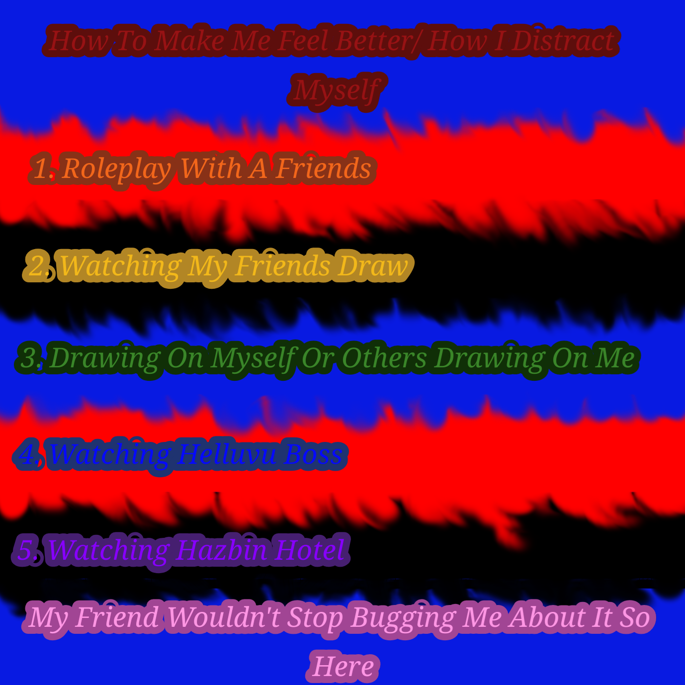 How To Make Me Feel Better - ibisPaint