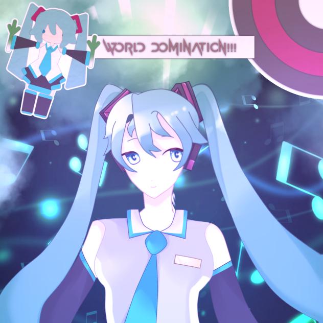 MIKU WORLD DOMINATION!!!! - ibisPaint