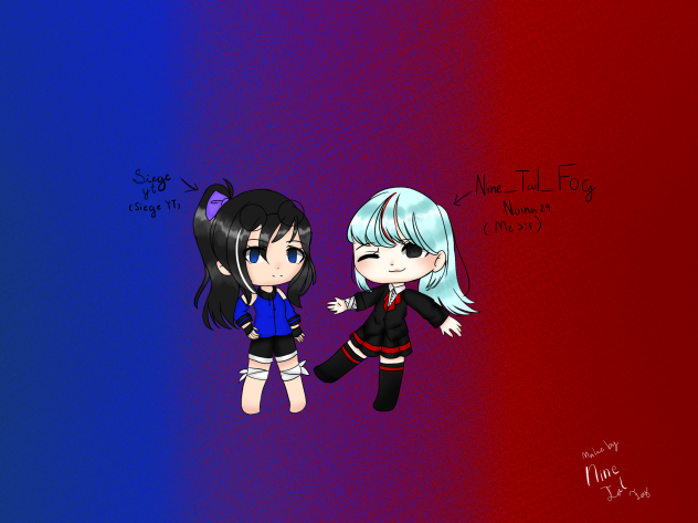 Nine_Tail_Fog Noina29 & Siege YT (Give) - ibisPaint
