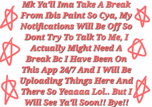 Taking A Break (TMRW) - ibisPaint