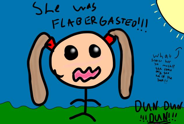 SHE WAS FLABERGASTED - ibisPaint