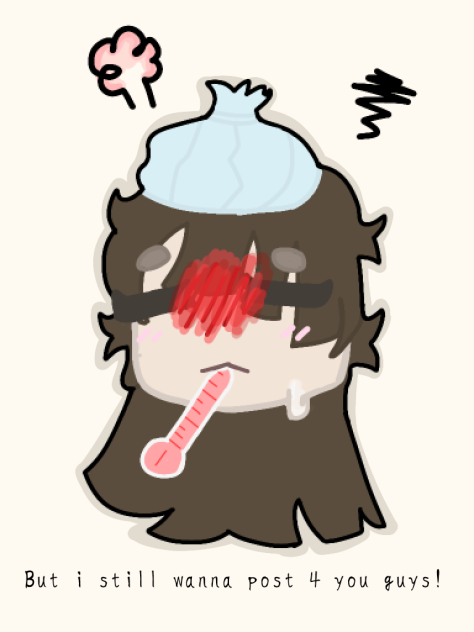 Sick 🤒 - ibisPaint