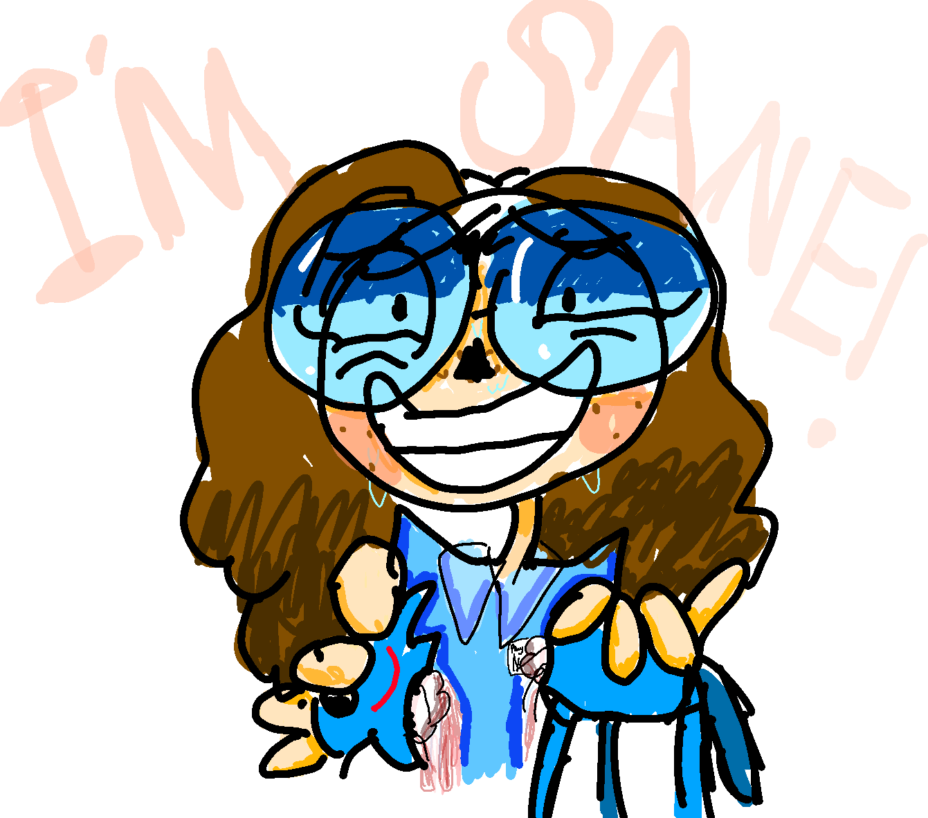 “I’m Sane” by AXIE but it’s me - ibisPaint