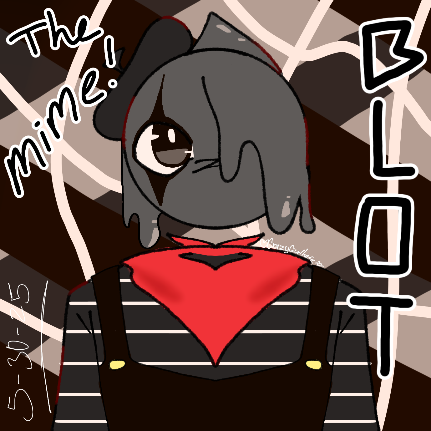 Blot the mime🤍 - ibisPaint