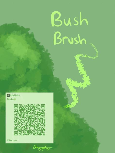 Bush Brush - ibisPaint