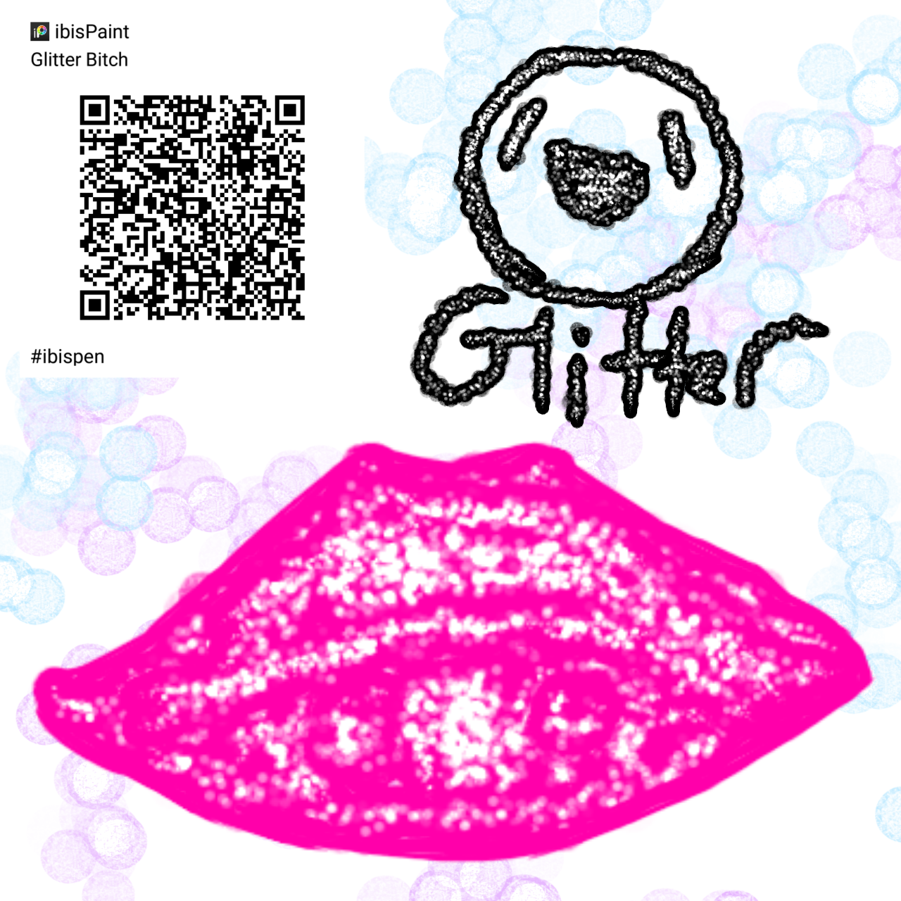 GLITTER BITCH - ibisPaint
